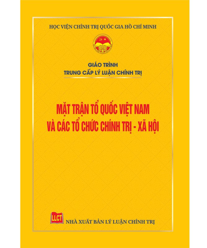 Mặt trận Tổ quốc Việt Nam và các tố chức chính trị - xã hội - Giáo ...