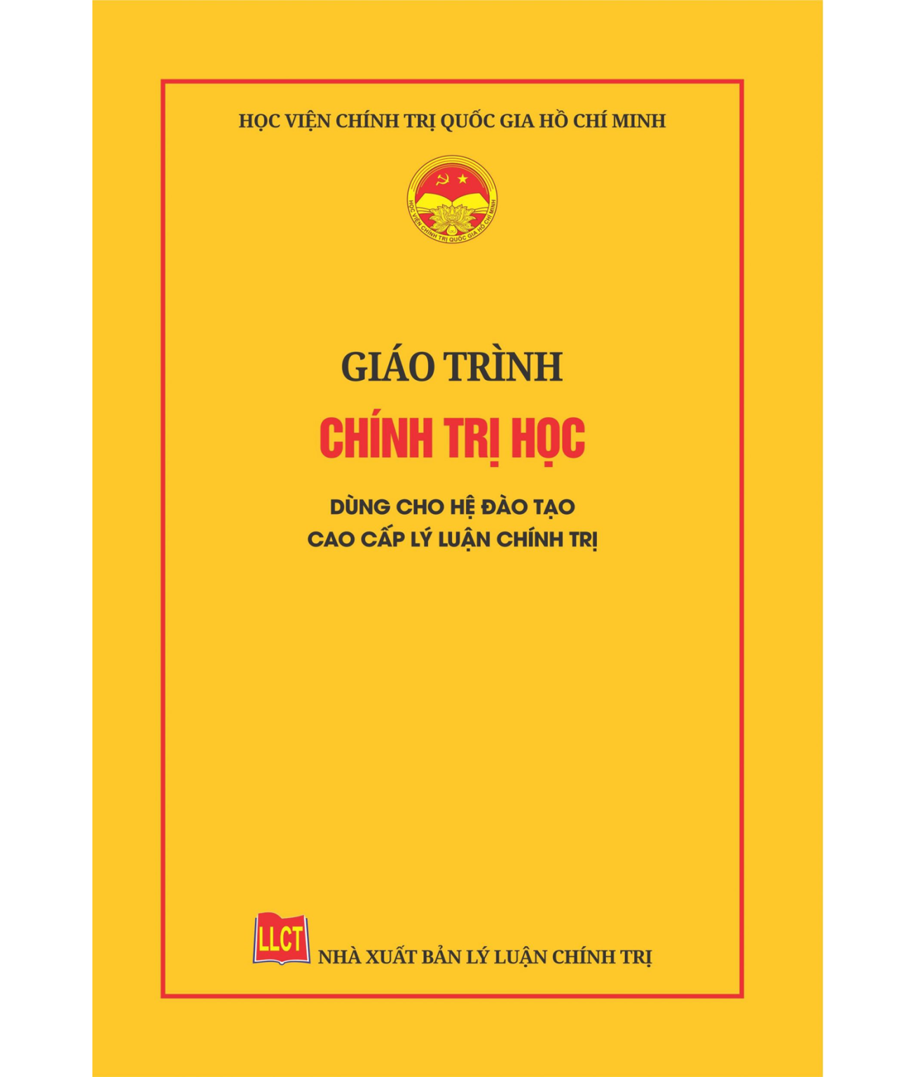 Giáo trình Chính trị học - Giáo trình cao cấp lý luận chính trị - Nhà ...