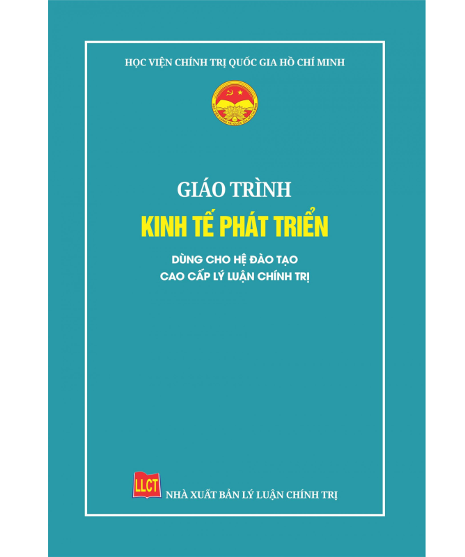 Giáo trình Kinh tế phát triển - Giáo trình cao cấp lý luận chính trị ...